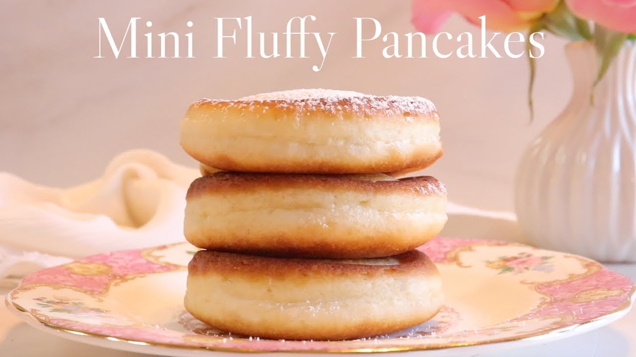 Mini Fluffy Pancakes | How to Make the Fluffiest Pancakes You'll Ever ...