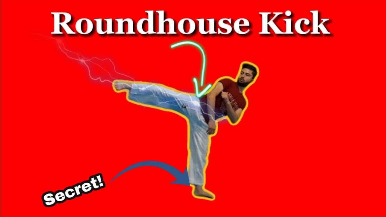 TOP 2 Secrets for this Powerful Kick : Master the Roundhouse kick - YouTube