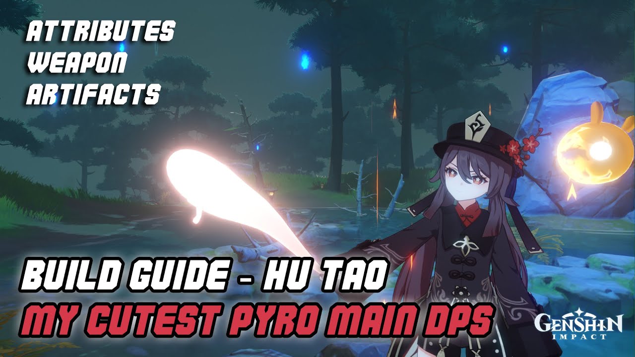BUILD GUIDE FOR HUTAO, MY CUTEST PYRO MAIN DPS - GENSHIN IMPACT - YouTube