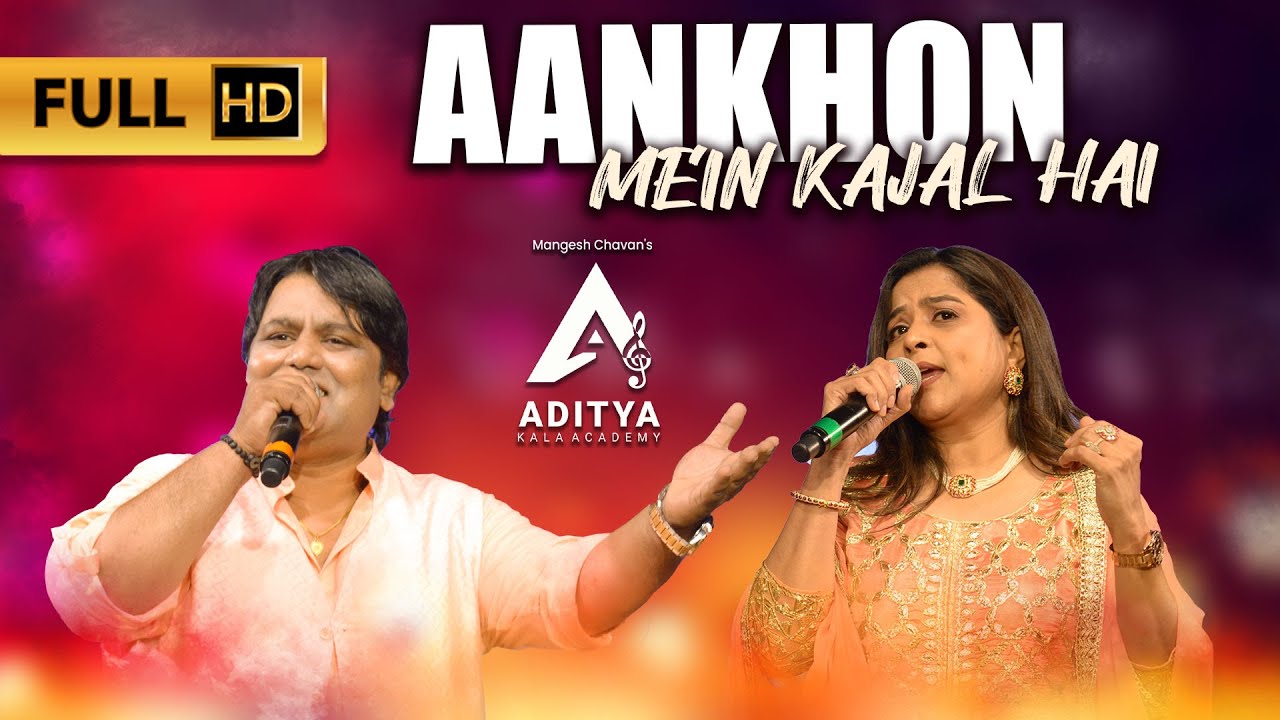Aankhon Mein Kajal Hai| Doosara Aadmi | Mangesh Chavan | Priya Sanghvi ...