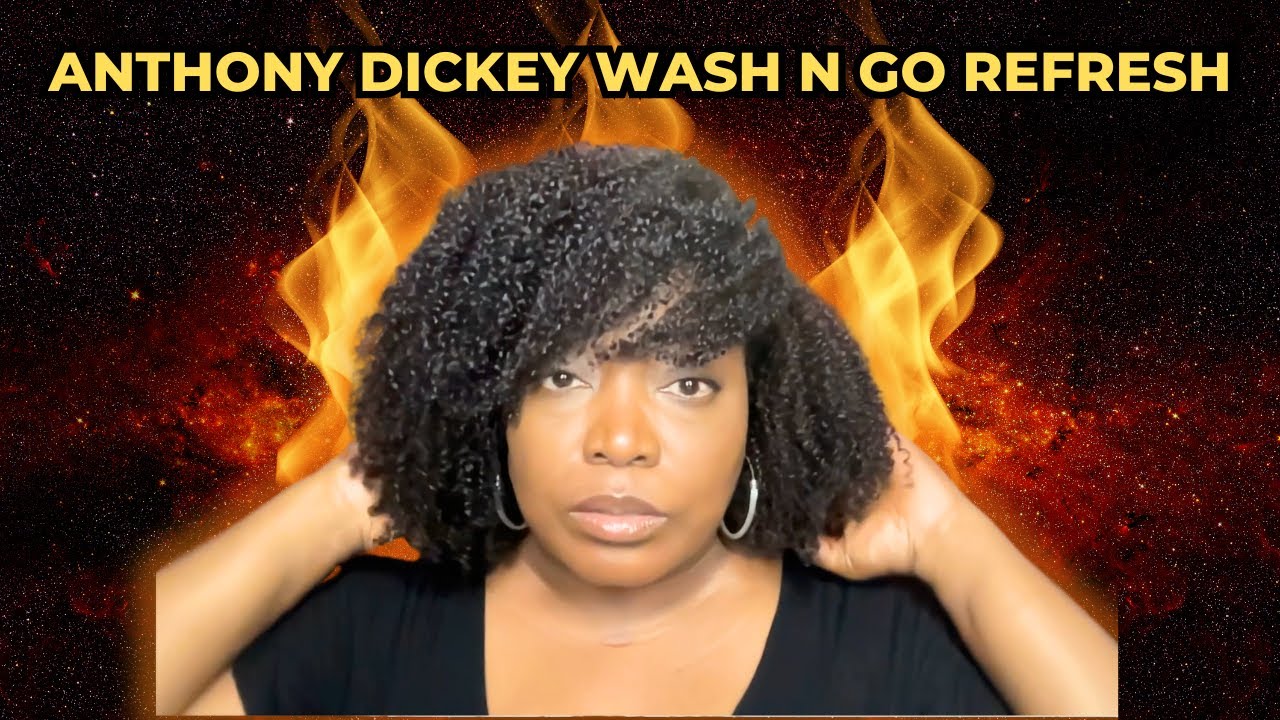 Anthony Dickey Method Wash n Go Method - Refresh | Type 4 Natural Hair ...