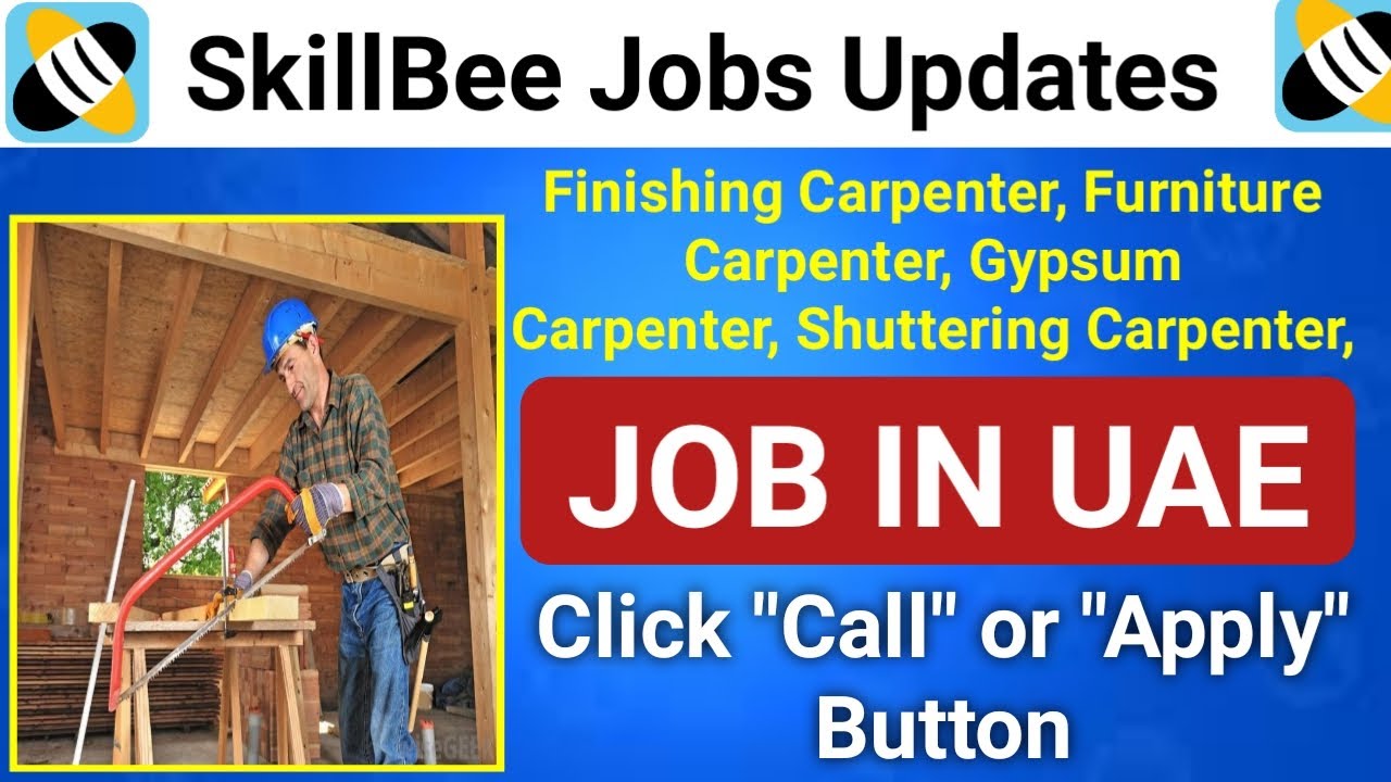 4955 - JOB IN UAE !! Role: Carpenter (General), Shuttering Carpenter ...