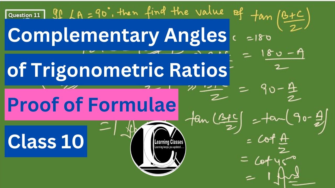 Proof of Complementary Angles formula of Trigonometry || Class 10 ...