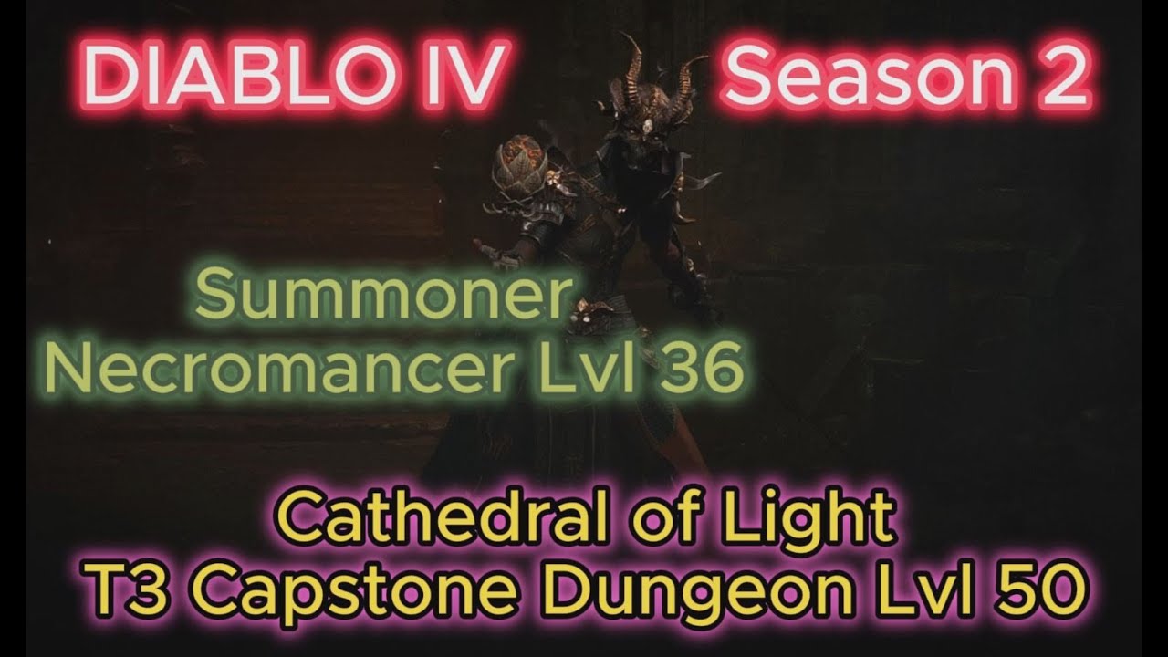 DIABLO IV - Season 2 - Summoner/Minion Nercomancer lvl 36 - Solo T3 ...