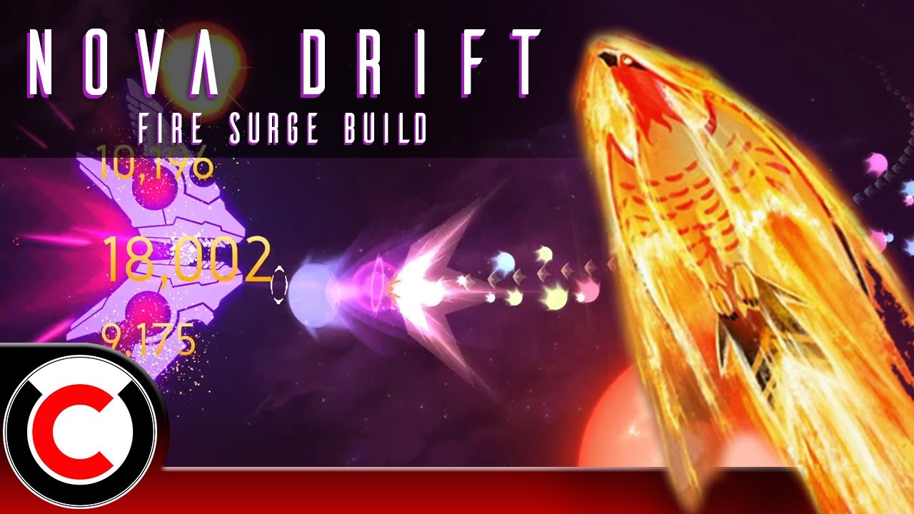 Celestial SURGING To A High Score! The Fire Surge Build - Nova Drift ...