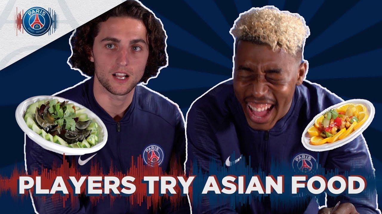 PARIS SAINT-GERMAIN PLAYERS TRY ASIAN FOOD - YouTube