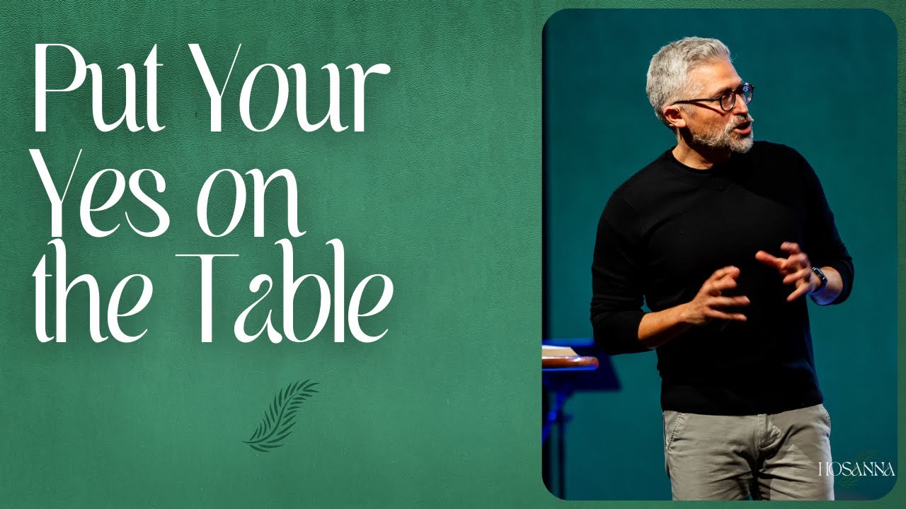 Put your Yes on the Table | Jason Paredes | Fielder Church - YouTube