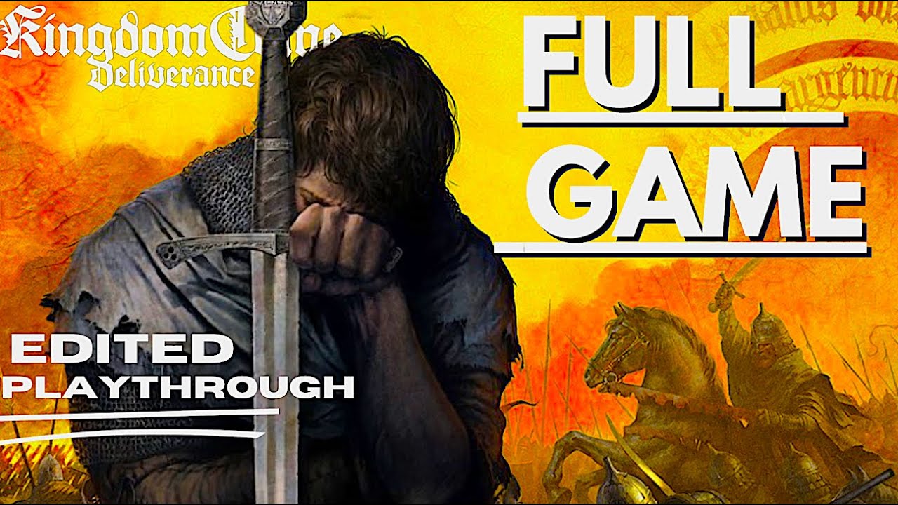 Kingdom Come: Deliverance (Full Game) #KCD1 - YouTube