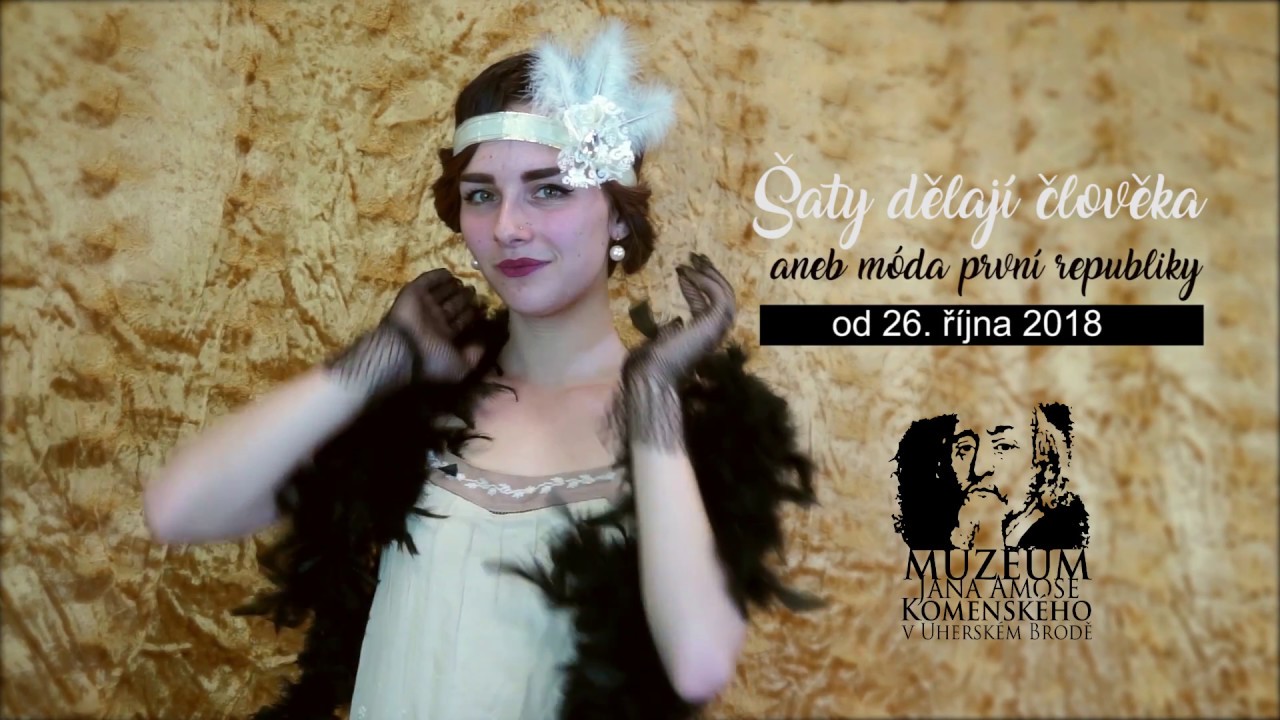 ŠATY DĚLAJÍ ČLOVĚKA aneb móda první republiky (upoutávka 2) - YouTube