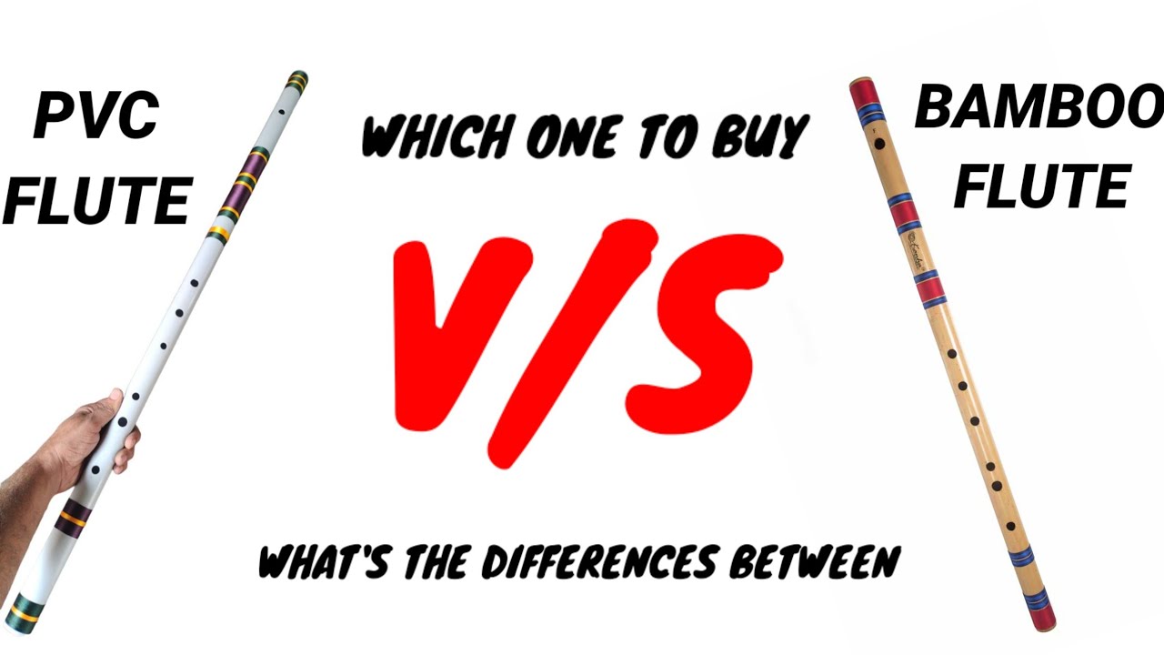 PVC_FLUTE_V/S_BAMBOO_FLUTE - YouTube