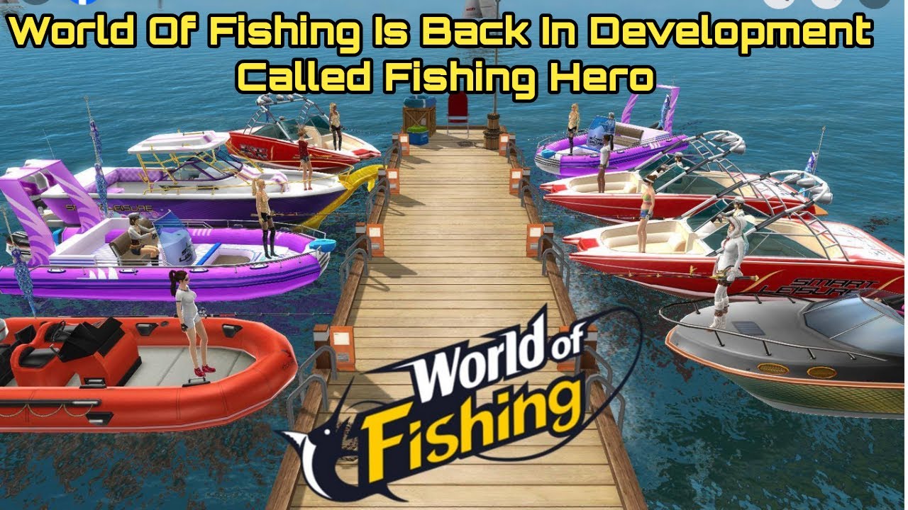 World Of Fishing Is Back In Development Called Fishing Hero - YouTube