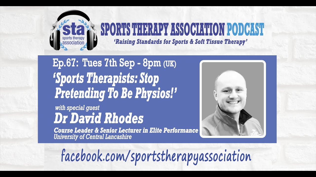 Ep67 'Sports Therapists: Stop Pretending To be Physios!' with special ...