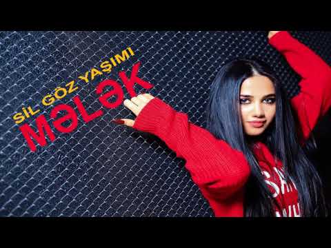 Melek - Sil Göz Yaşımı ( 2017 YENİ)