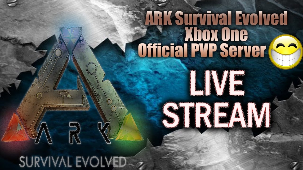 Ark: Survival Evolved | Xbox One Official PVP | Live Stream ! - YouTube