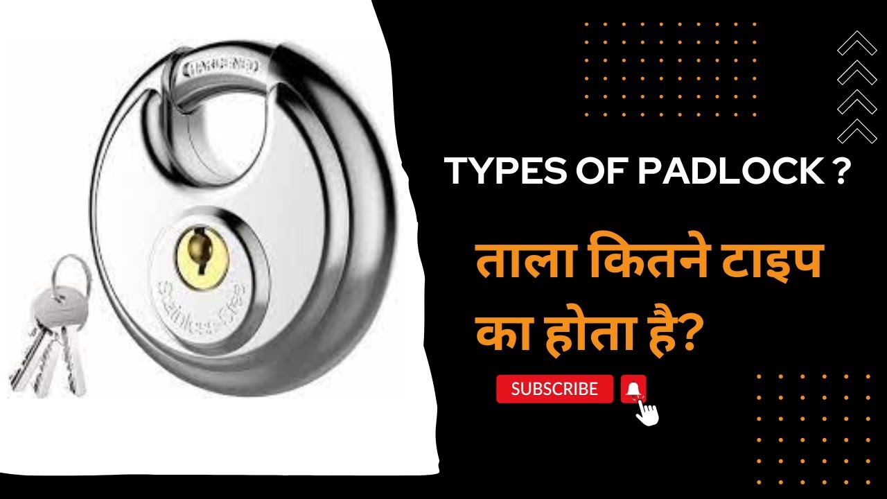PADLOCKS | TYPES OF PADLOCK| BLUTOOTH PADLOCK| DISC LOCK | DOOR LOCK ...