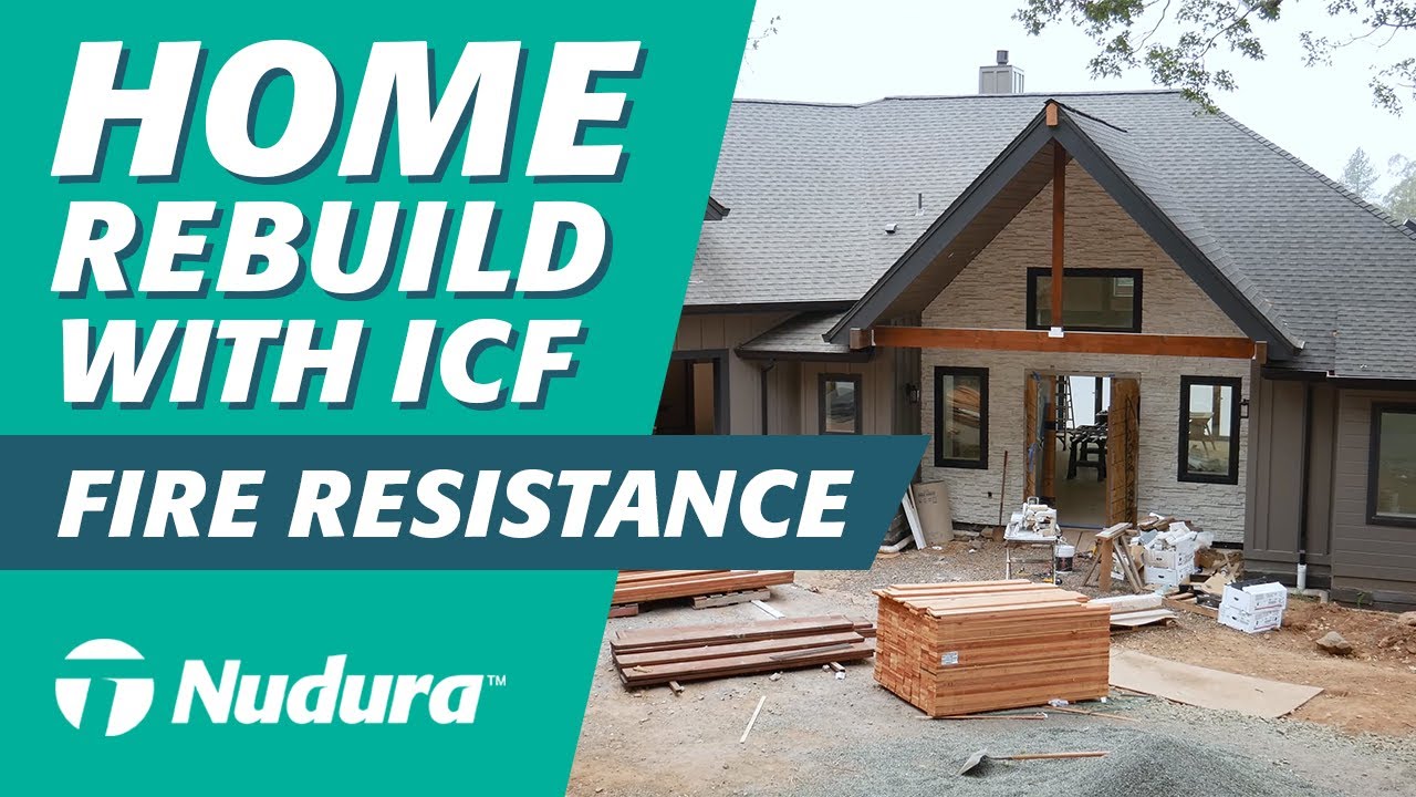 Home Rebuild with ICF - Fire resistance and Energy Efficiency - YouTube