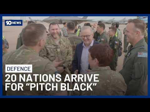 Military Training Exercise “Pitch Black” Starts In Australia With 20 Nations Taking Part | 10 News
