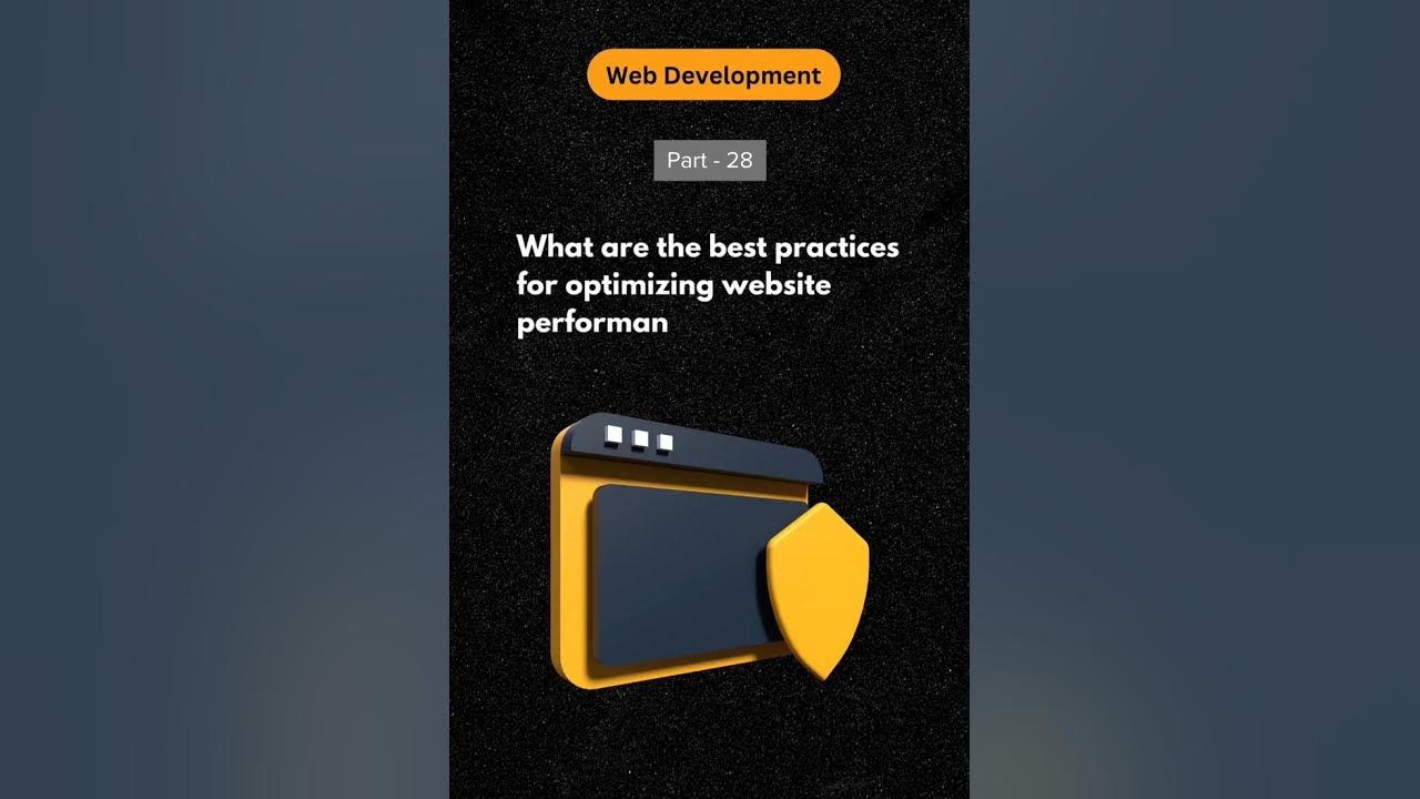 Web Developer Series Part 28 : Best practices to optimise web site performance. - YouTube