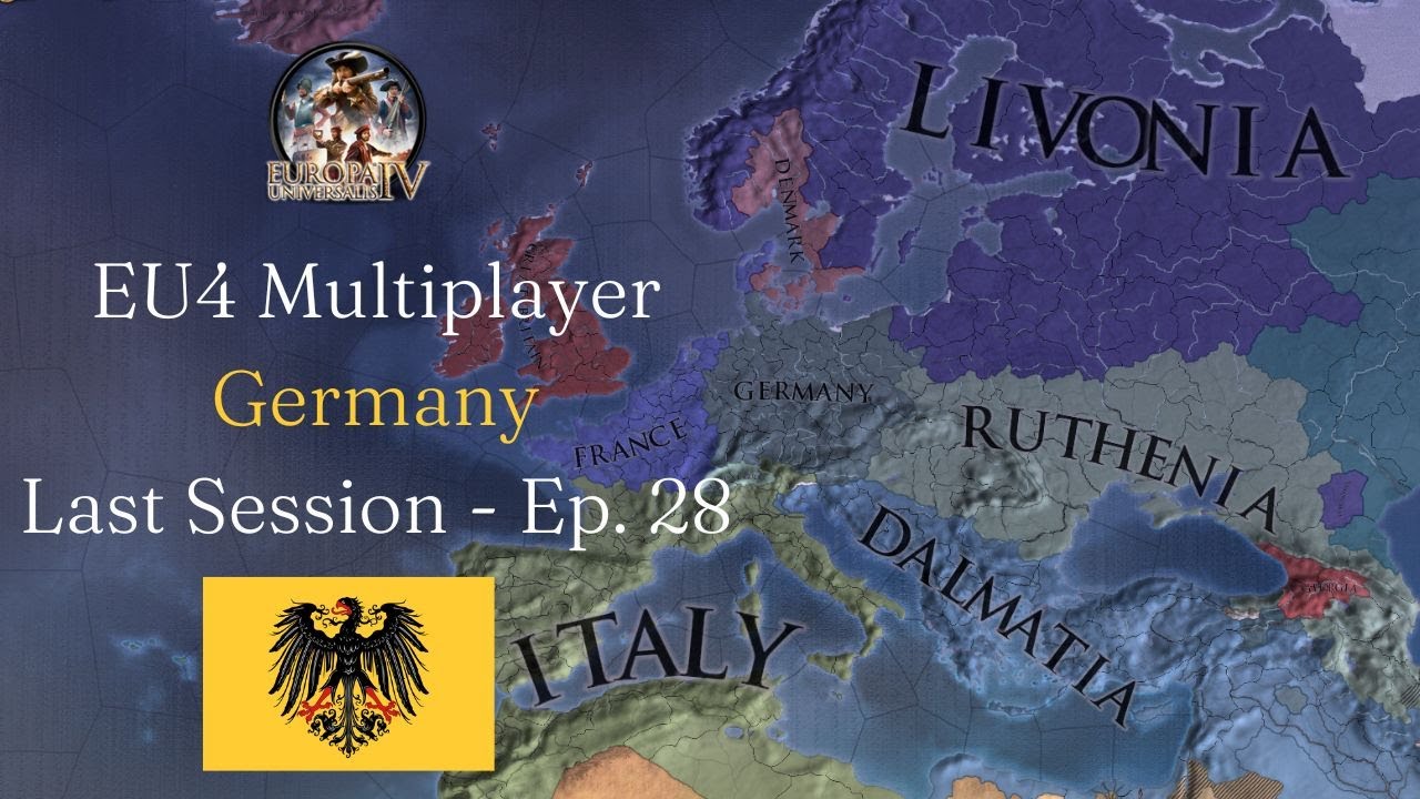 EU4 MP | My First EU4 Multiplayer | Thuringia to Germany | Ep. 28 | War ...