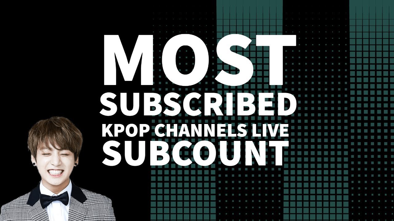 MOST SUBSCRIBED KPOP CHANNELS LIVE SUB COUNT (BTS vs BLACKPINK) - YouTube