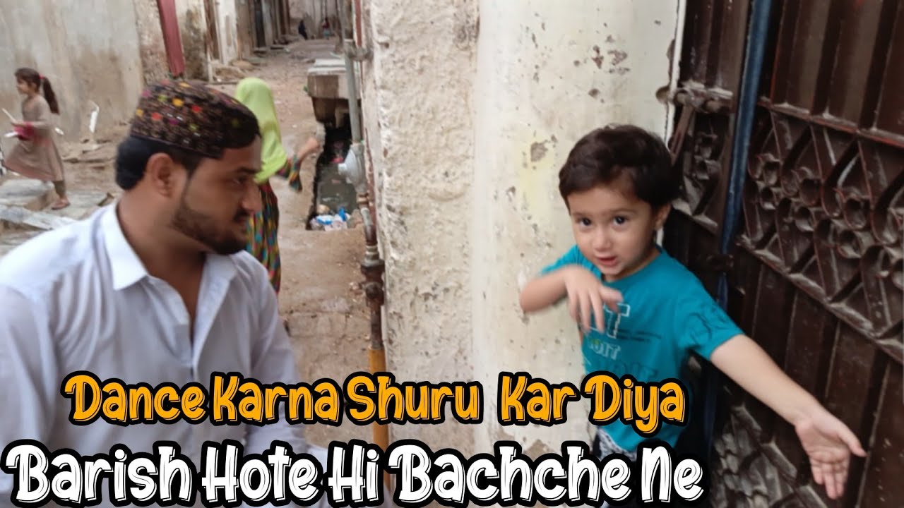 Barish Hote Hi Bachche Ne Dance Karna Shuru Kar Diya 😂 Funny Vlog ...