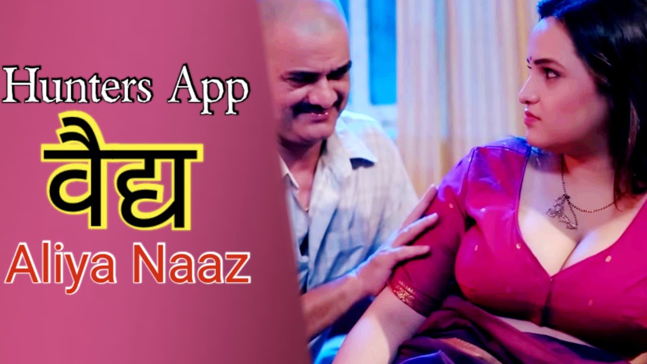 VAIDYA|| Web series Official Trailer 2023||Hunters App |Aliya Naaz ||Review - YouTube