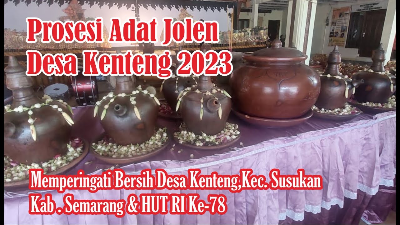 LIVE - PROSESI JOLEN & KIRAB BUDAYA 2023 DESA KENTENG, KEC. SUSUKAN ...