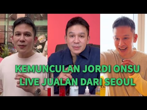 HEBOH! JORDI ONSU MUNCUL LIVE JUALAN DARI SEOUL KOREA 