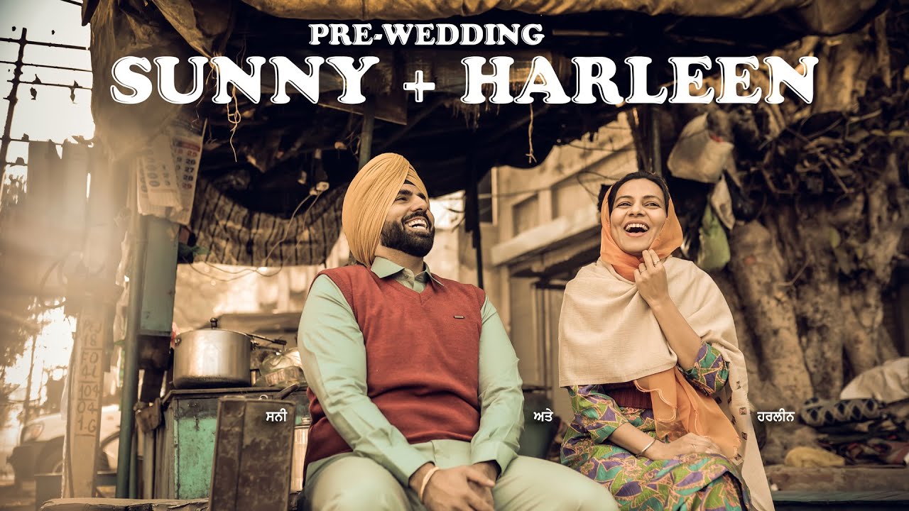 4k Cinematic Pre-wedding Parkash Location Lud. | Sunny + Harleen | Vir ...