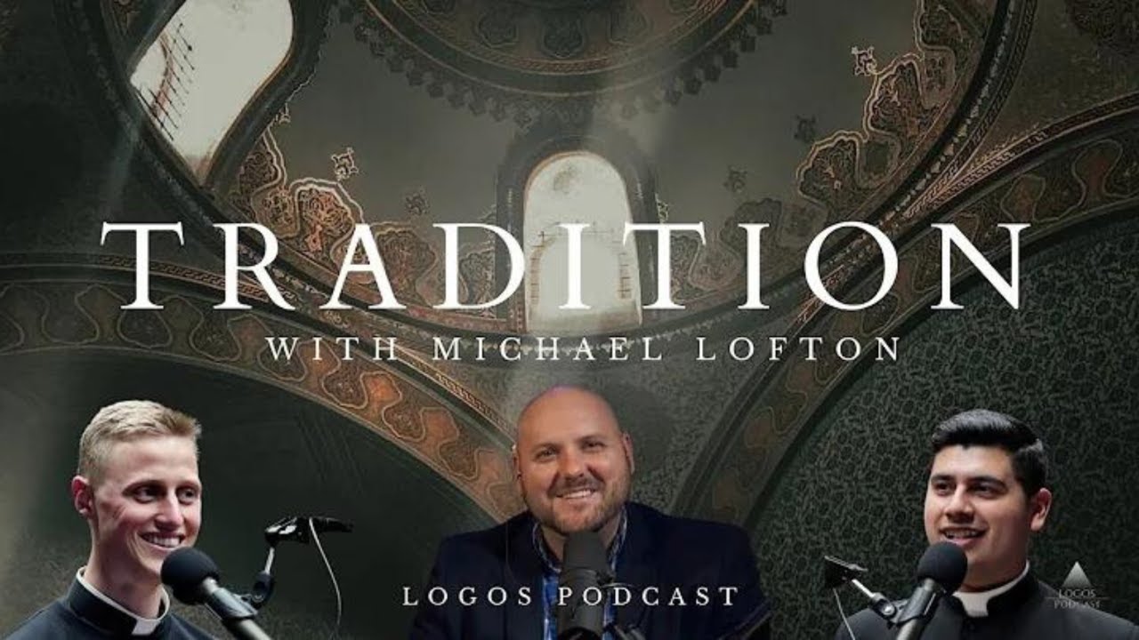 Tradition, Culture and the Papacy w/ Michael Lofton - YouTube