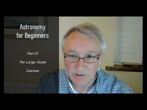 Astronomy for Beginners - the Large-Scale Cosmos