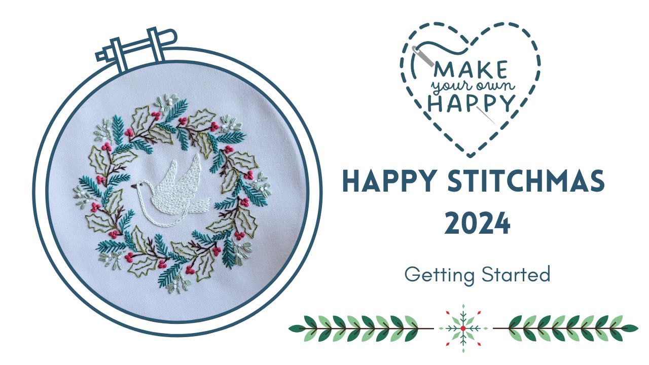 Happy Stitchmas 2024: Getting Started - YouTube