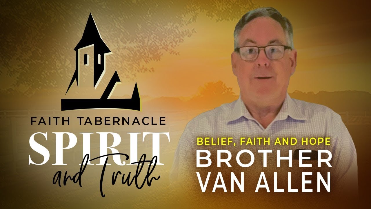 Belief, Faith and Hope • Bro Van Allen - YouTube