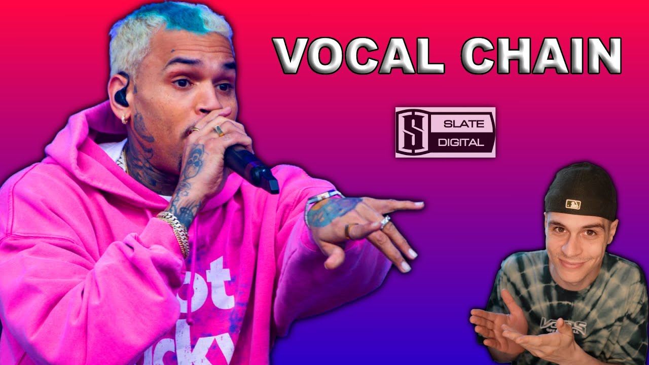 Secrets of Chris Brown's Vocal Chain using Slate Digital Plugins - YouTube