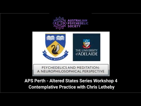 APS Perth - Altered States Series Workshop 4; Contemplative Practice ...