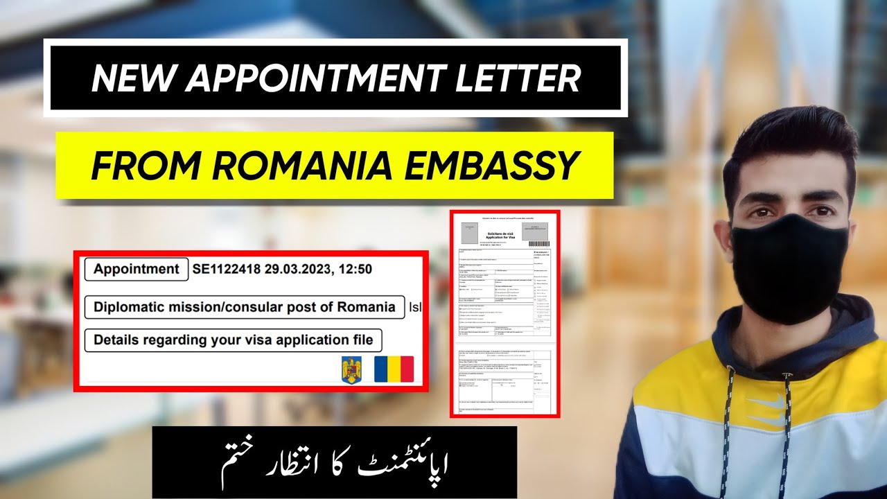 New Appointment Letter From Romania Embassy|Romania Embassy Appointment ...