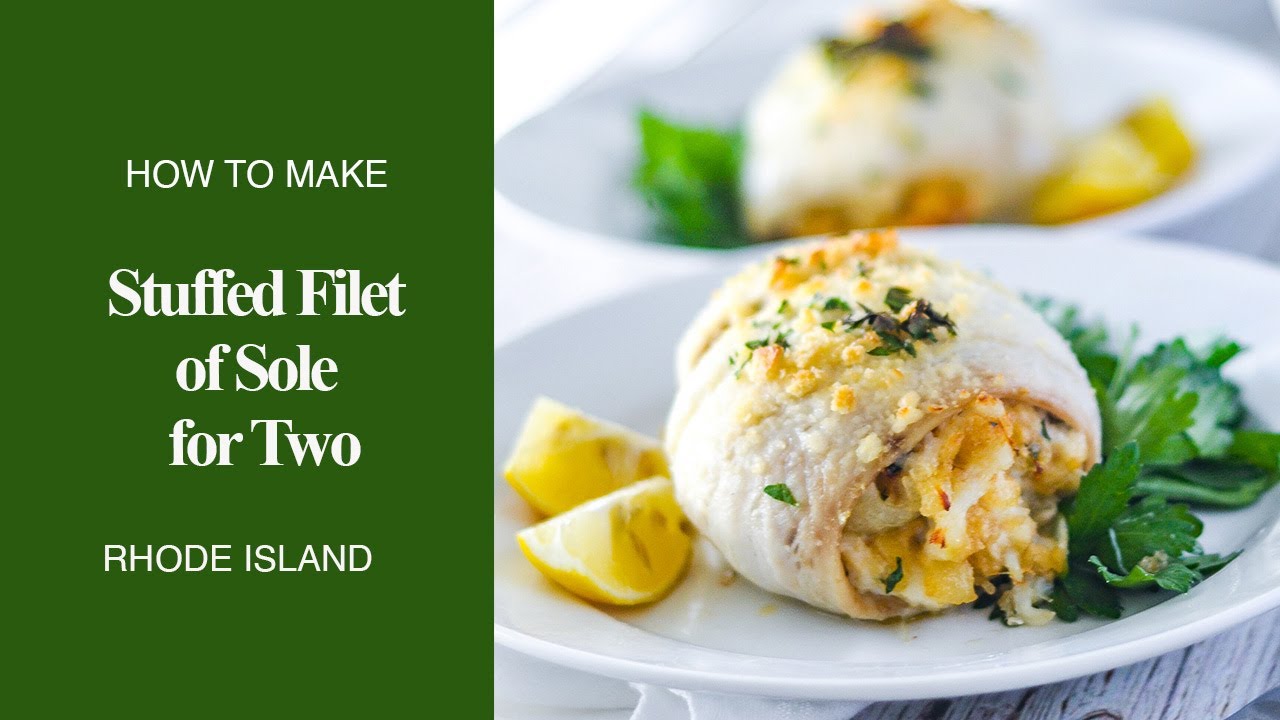 Stuffed Filet Of Sole From Rhode Island - YouTube