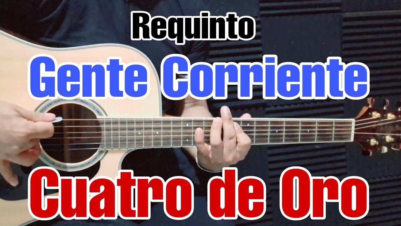 Gente Corriente + Cuatro de Oro TUTORIAL - YouTube