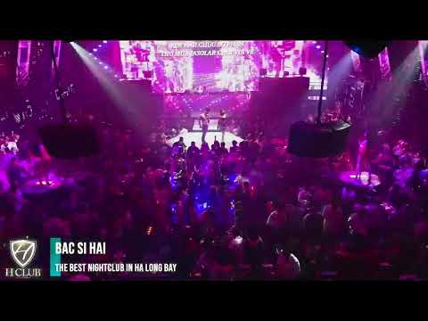 Live Show DJ Bác Sĩ Hải tại H Club