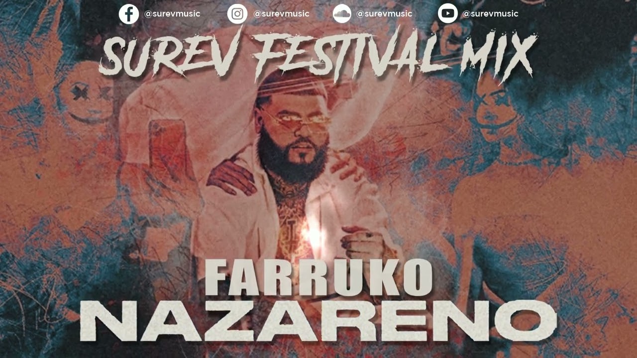 Farruko - Nazareno (Surev Festival Mix) | Big Room Remix | Farruko ...