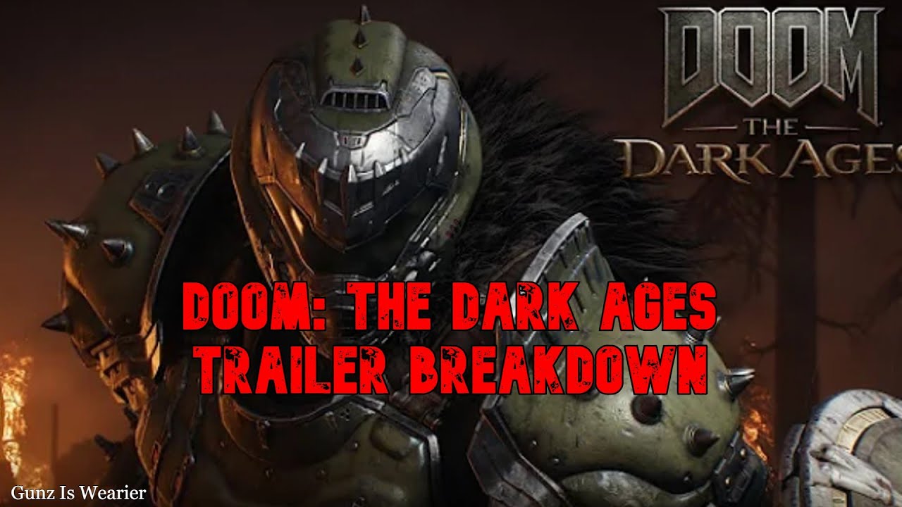 DOOM: The dark ages - Trailer breakdown - YouTube