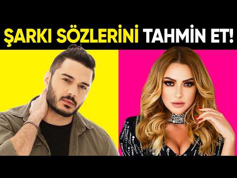 ŞARKI SÖZLERİNİ TAHMİN ET 🎵🔥 EN ÇOK DİNLENEN ŞARKILAR