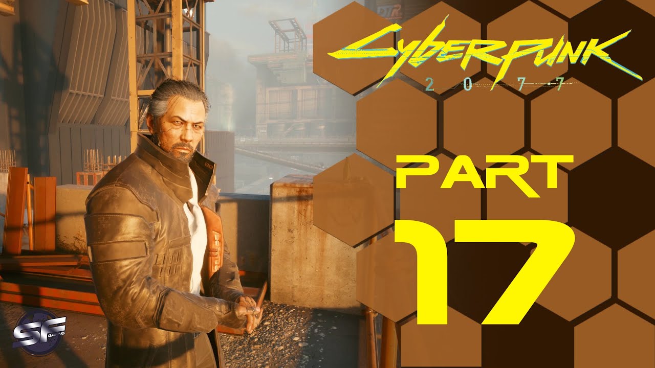 CYBERPUNK 2077 PC Gameplay Part 17 (FULL GAME) - YouTube