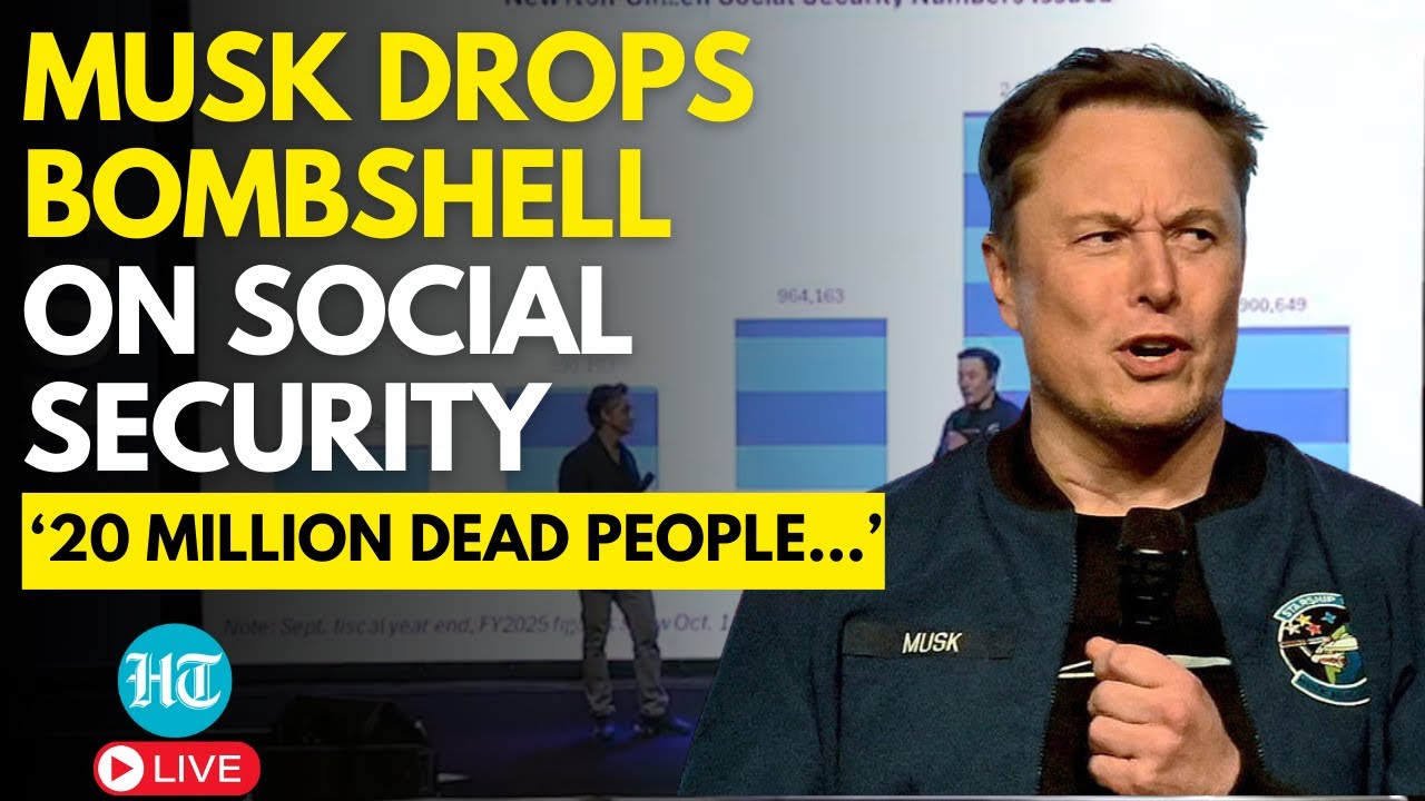 LIVE | Elon Musk Reveals 20 Million ‘Non-Citizens’ In Social Security ...