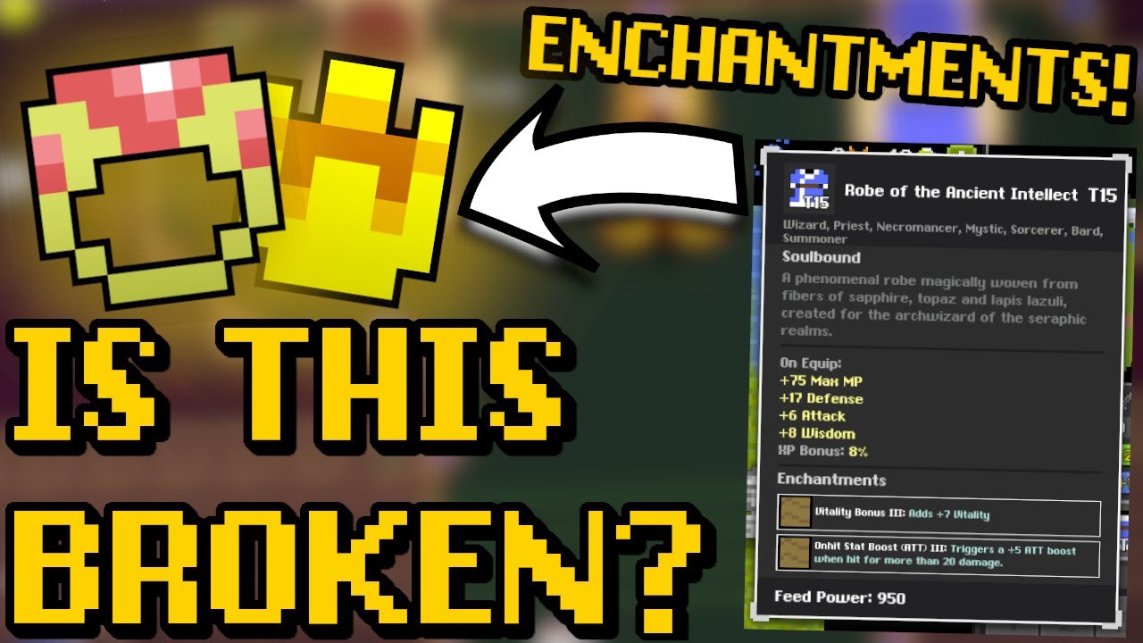 RotMG BROKEN ENCHANTMENTS? Enchantments + New Dungeon Tavern On Public ...