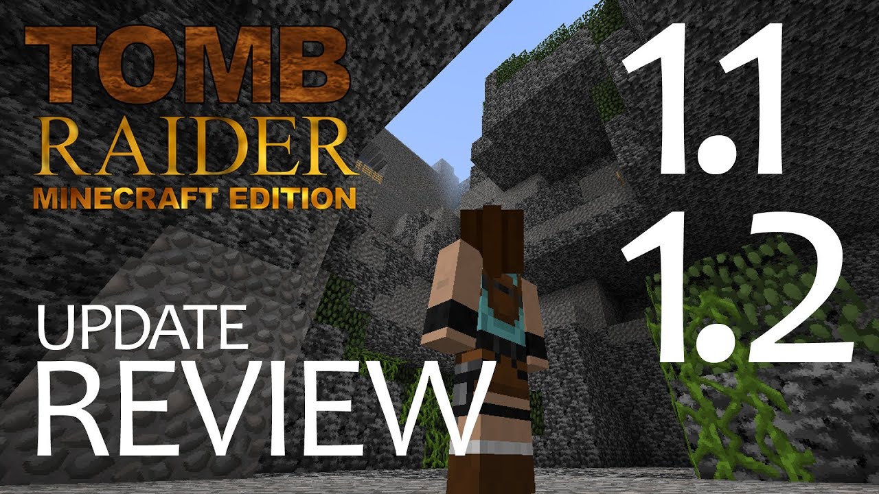 Tomb Raider Minecraft Edition v1.1 & v1.2 Update Review - YouTube