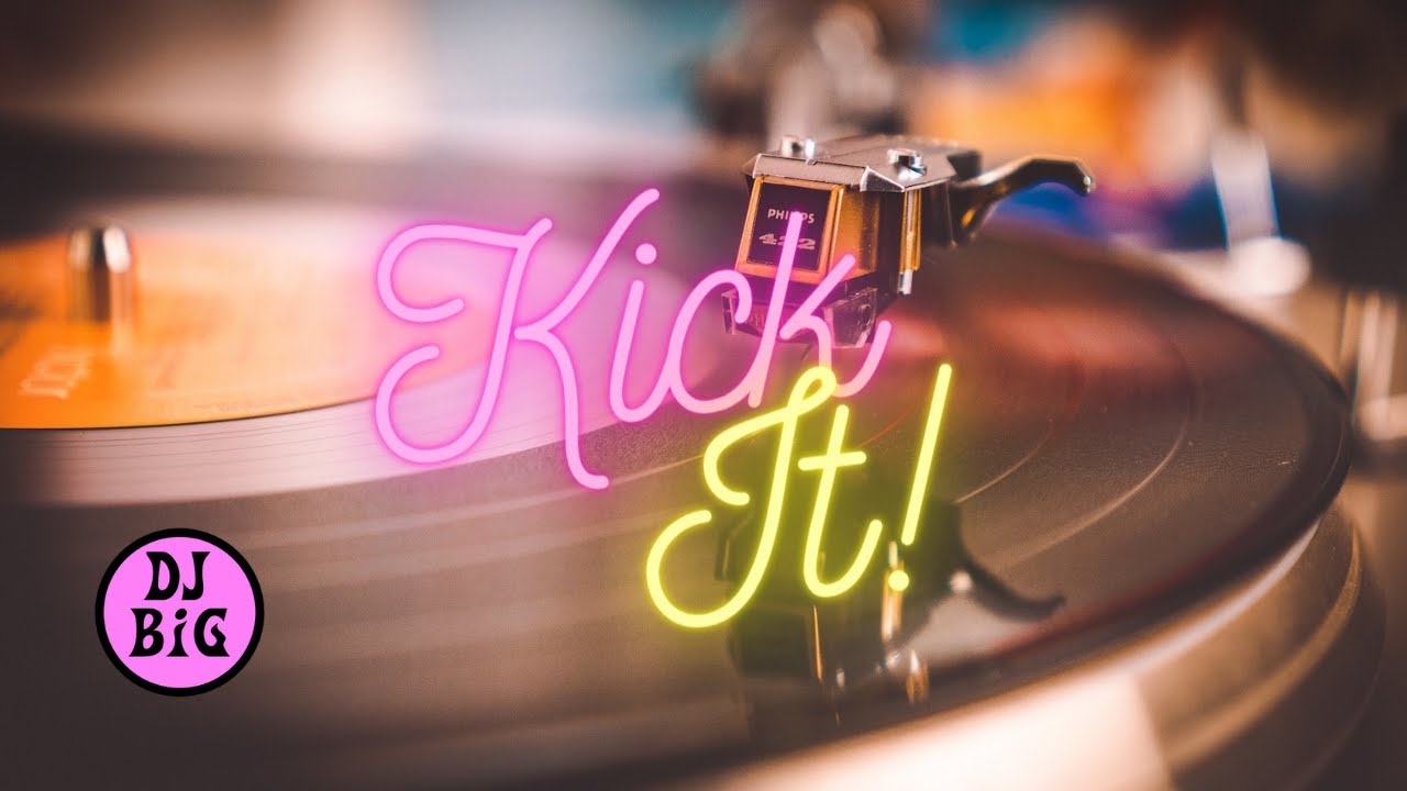 Kick It by DJ Big (Electronic Dance) - YouTube