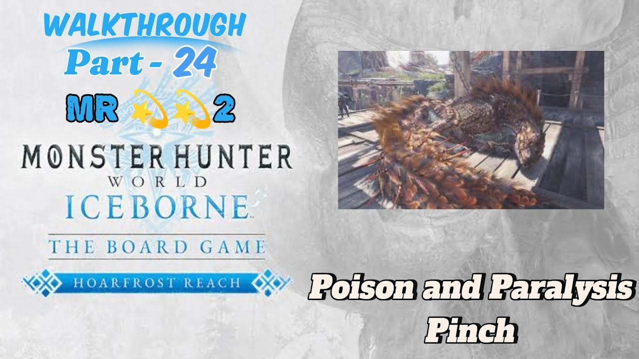 Poison and Paralysis Pinch | Monster Hunter World: ice borne - YouTube