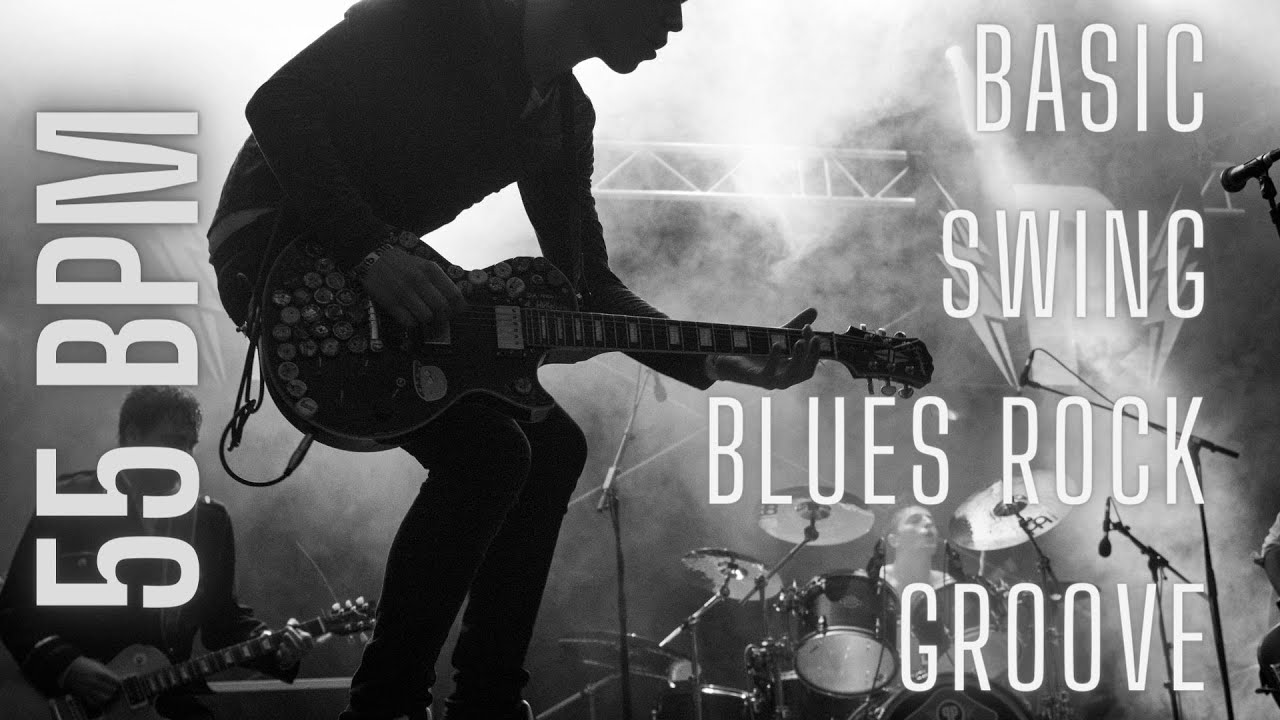 Slow Basic Swing Blues Rock Groove | 55 BPM | Guitar Backing Track Jam ...
