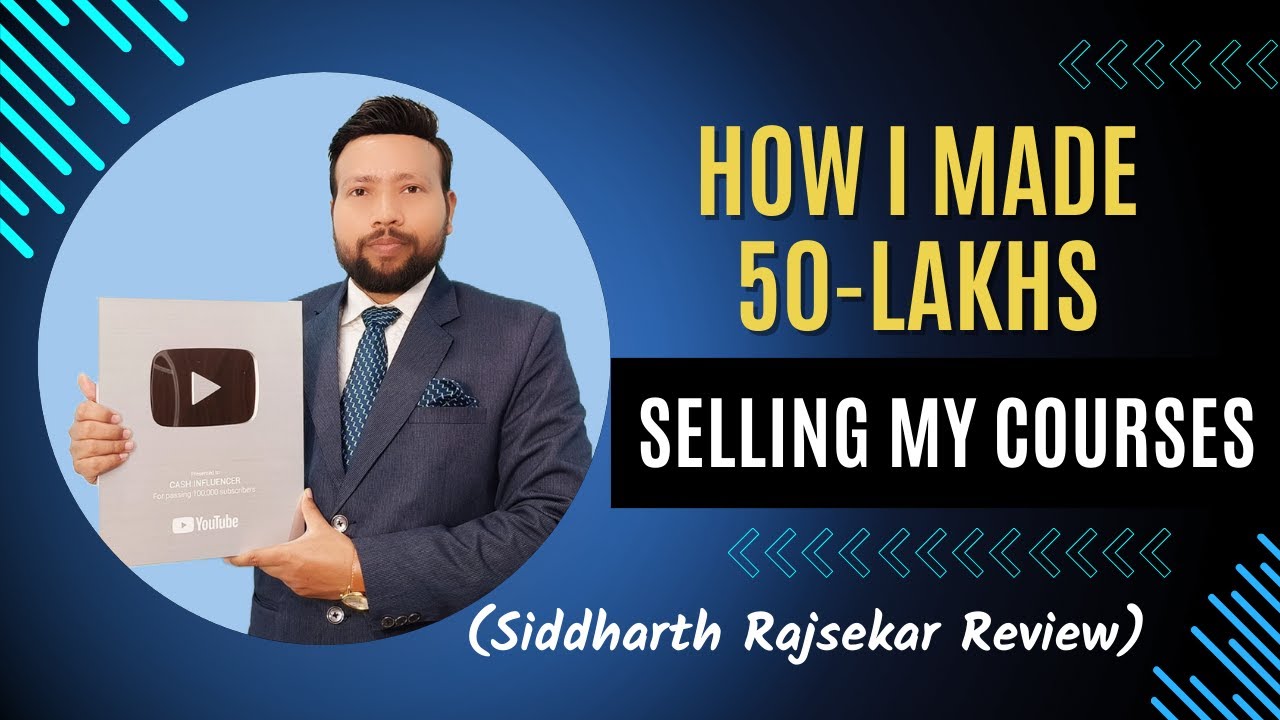 How I Made Rs.50 Lakhs Selling My Own Courses | Siddharth Rajsekar ...